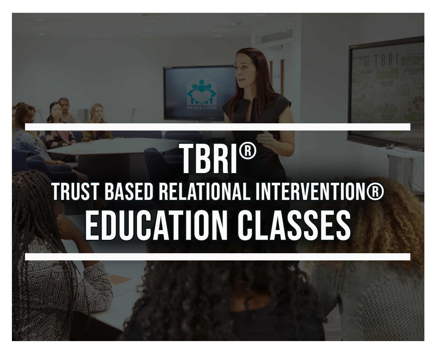 TBRI Class Schedule - NOAS